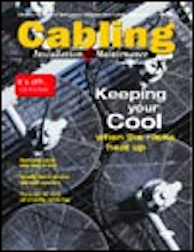 Volume 10, Issue 7 | Cabling Installation & Maintenance