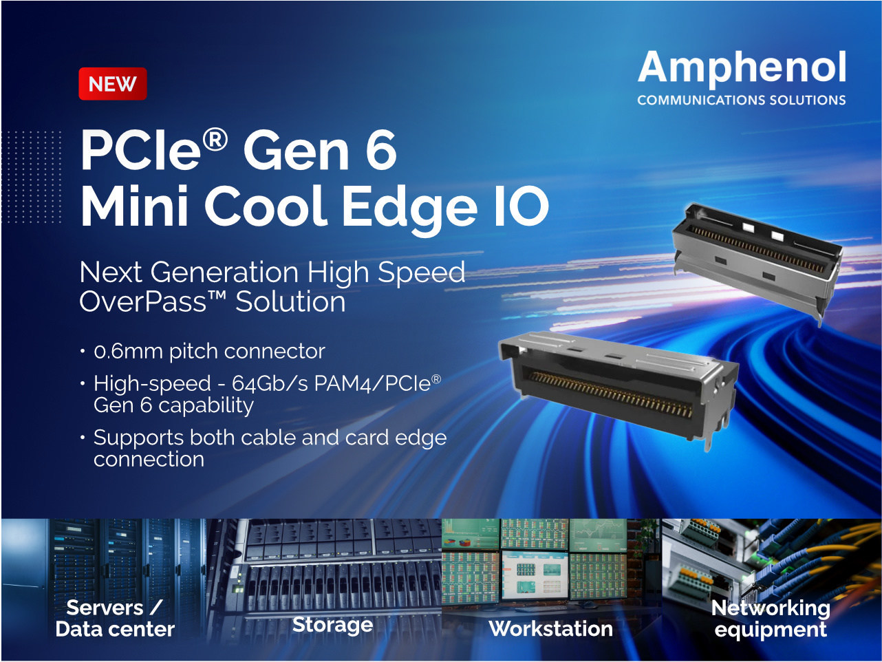 Amphenol, PCI-SIG launch PCIe Gen 6 connectors for next-gen enterprise ...